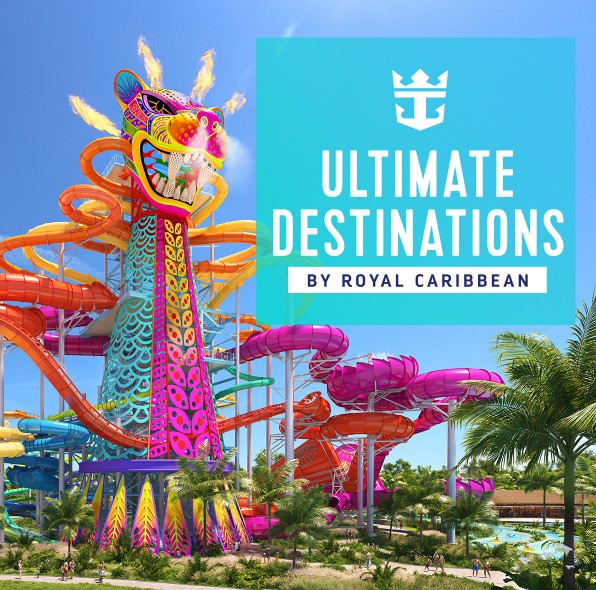 Ultimate Destinations by Royal Caribbean